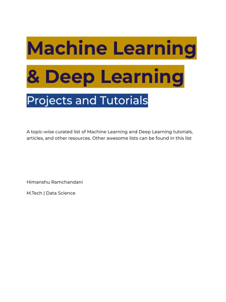 ML DL Projects and Tutorials | Download Free PDF | Machine Learning | Deep Learning