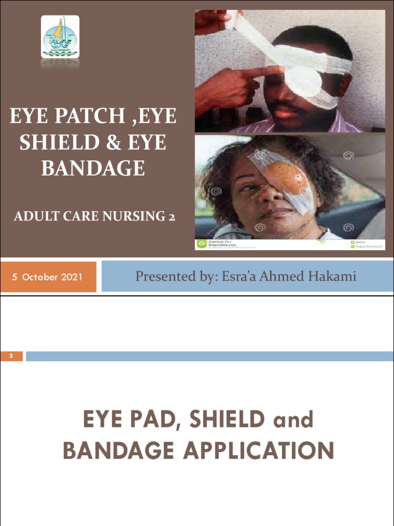 Application of Eye Patch, Shield and Bandage. | PDF | Cornea | Health Care