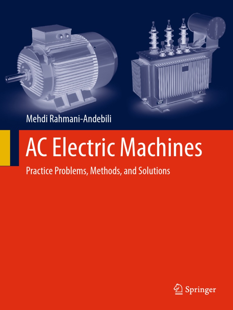 Mehdi Rahmani-Andebili - AC Electric Machines - Practice Problems, Methods, and Solutions ...