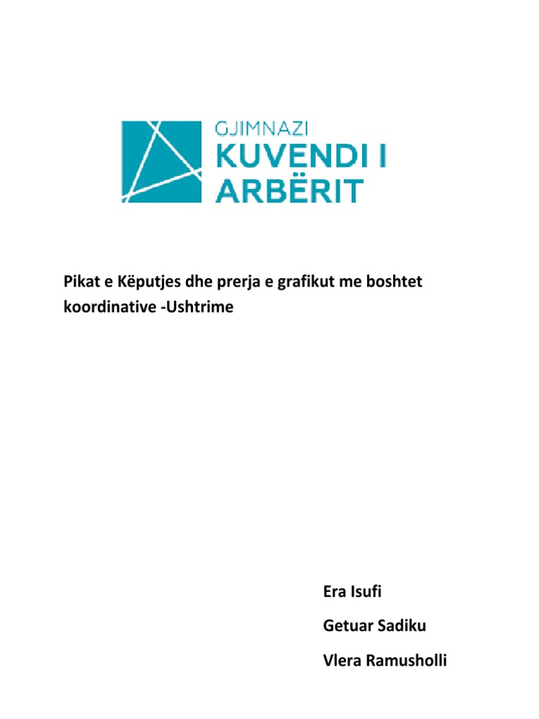 Pikat e Këputjes Dhe Prerja e Grafikut Me Boshtet Koordinative | PDF