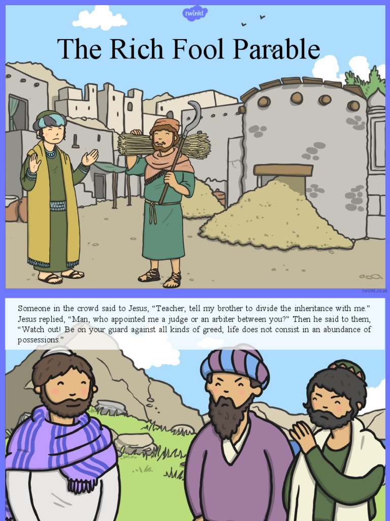 The Folly of Greed and Materialism: An Analysis of the Parable of the Rich Fool | PDF