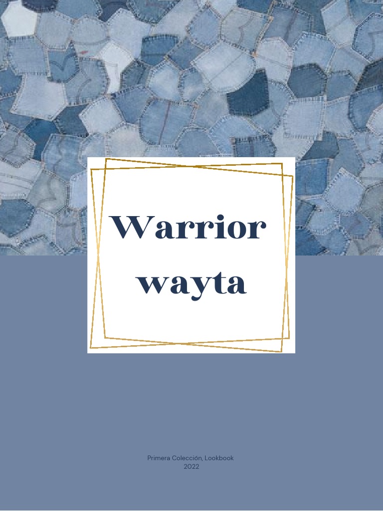 Lookboork Warrior Wayta - Proyecto Final | PDF