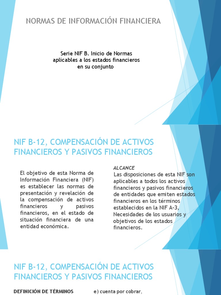 Normas NIF B: Compensación y Revelación | PDF | Estado financiero | Moneda