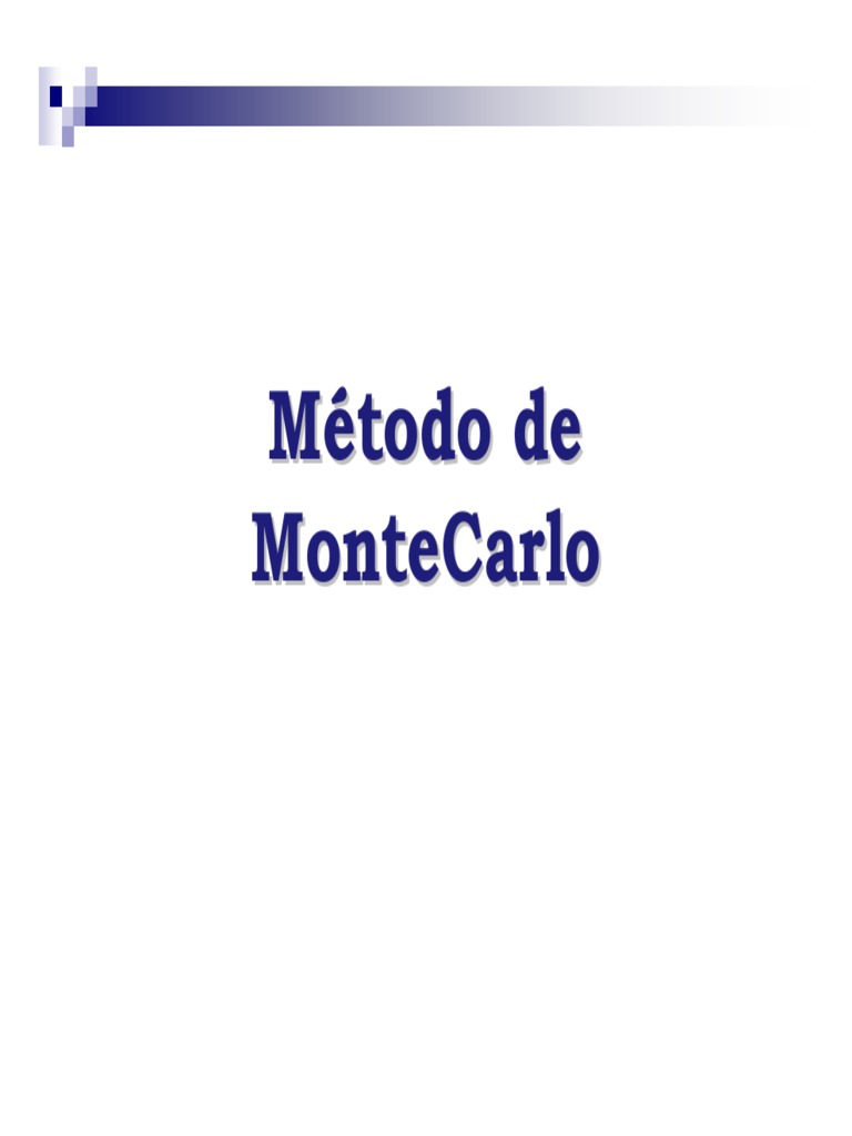 Fundamentos Método Montecarlo | PDF | Integral | Método Monte Carlo