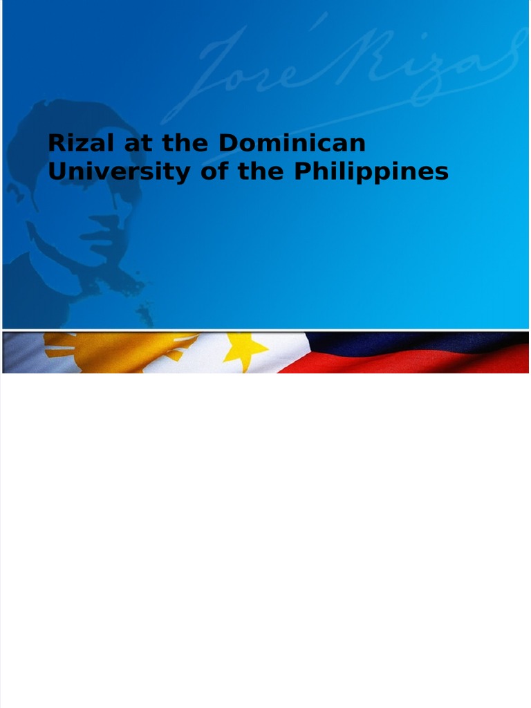 Dokumen - Tips Rizal at The Dominican University of The Philippines | Download Free PDF | Medicine