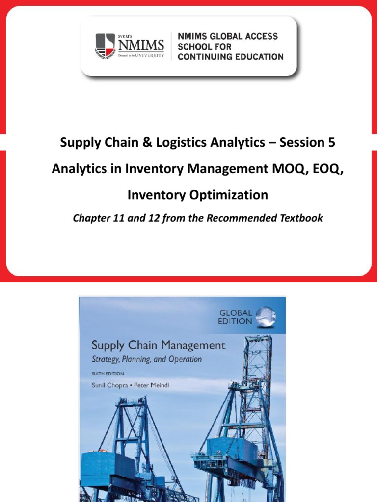 Supply Chain & Logistics Analytics - Session 5 Analytics in Inventory Management MOQ, EOQ ...