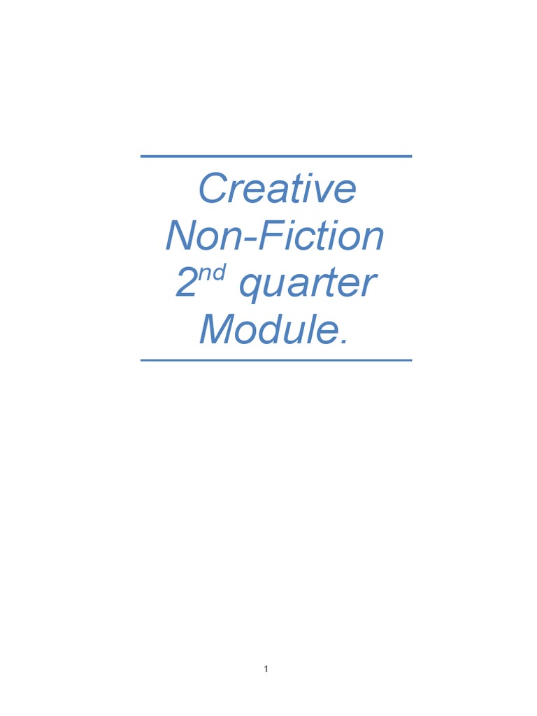Creative Non-Fiction 2ND QTR | PDF | Documentary Film | Creative Nonfiction
