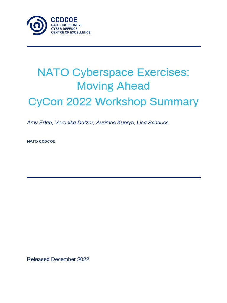 CyCon 2022 Workshop NATO Cyberspace Exercises Moving Ahead Summary Paper | PDF | Cyberwarfare ...