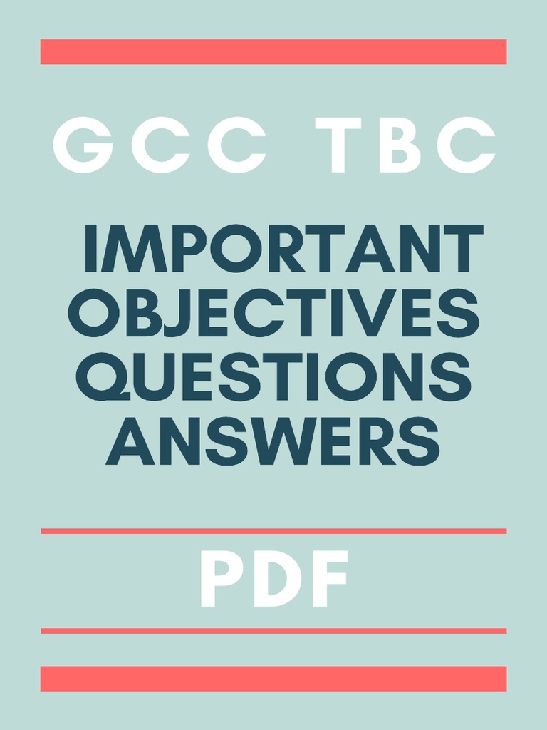 GCC TBC: Important Objectives Questions Answers | PDF