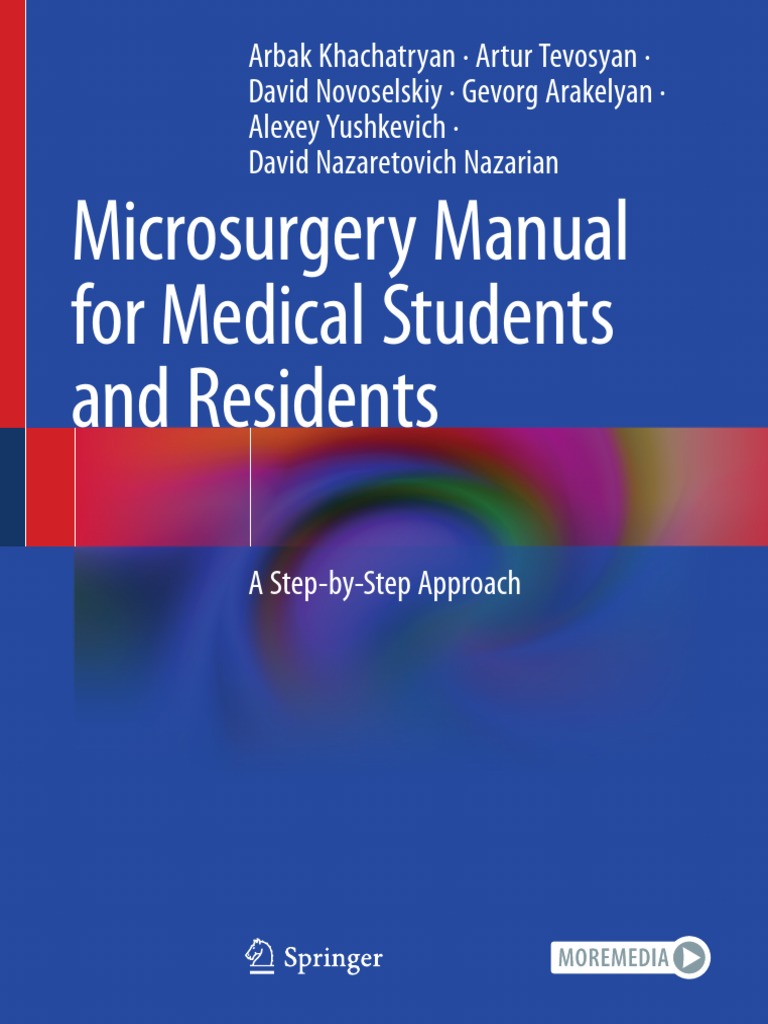 Microsurgery Manual For Medical Students and Residents | PDF | Medical ...