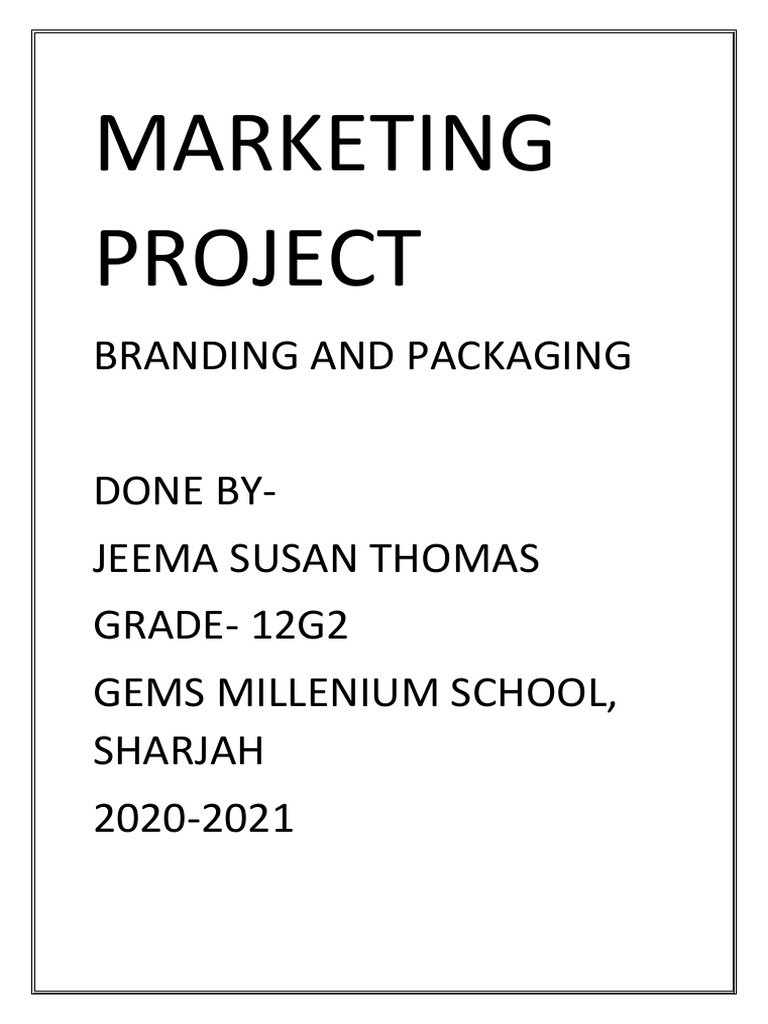 Grade 12 MKT Sample Project File | PDF | Brand | Packaging And Labeling