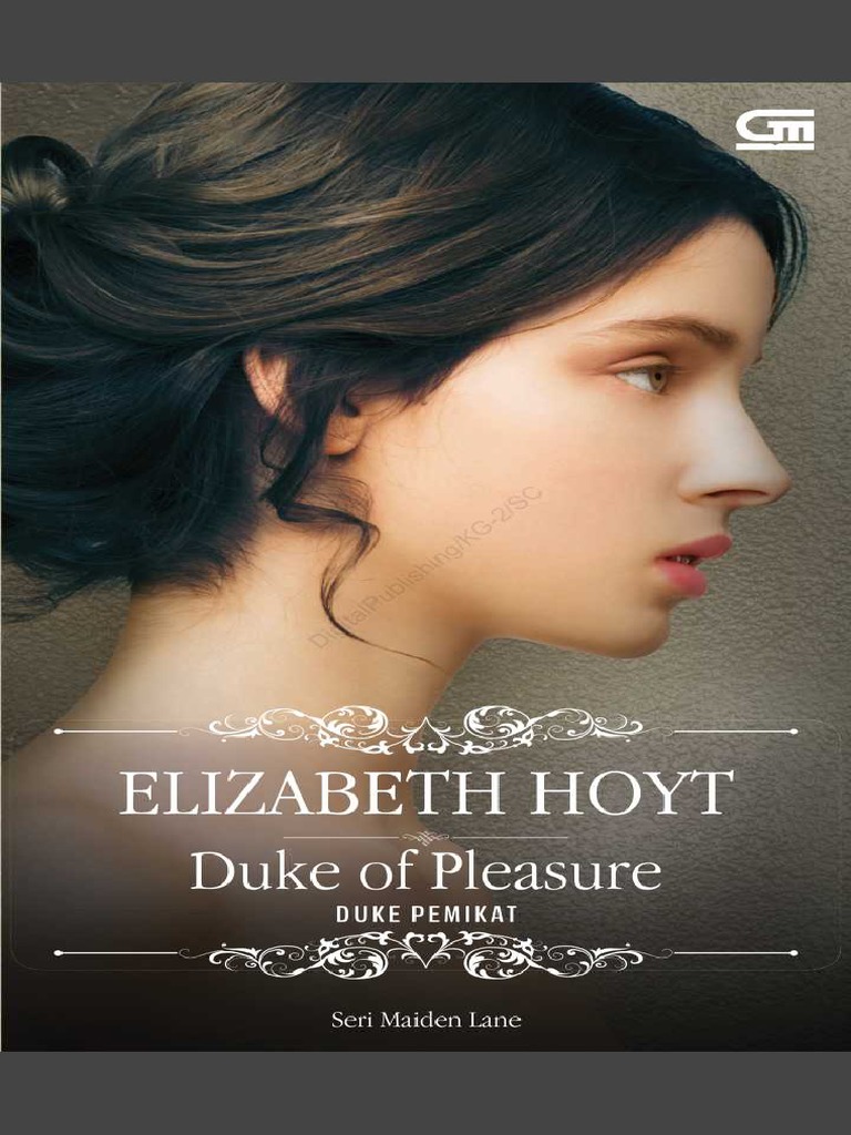 Duke Pemikat (Duke of Pleasure) by Elizabeth Hoyt | PDF