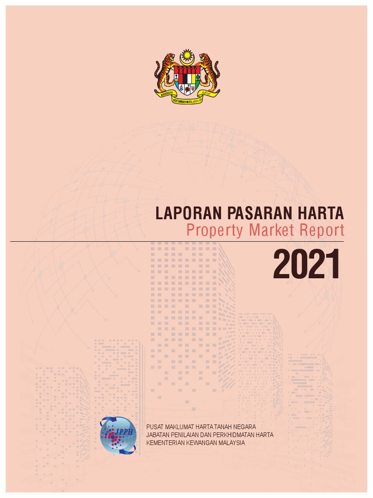 Property Market Report 2021: An Overview of the Malaysian Property ...