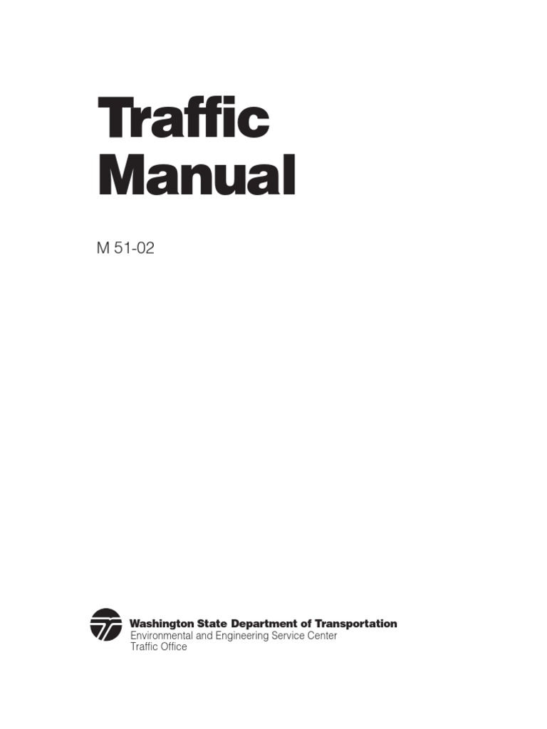 WSDOT Traffic Manual | PDF | Traffic | Highway