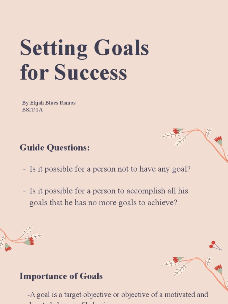 Setting Goals For Success | PDF