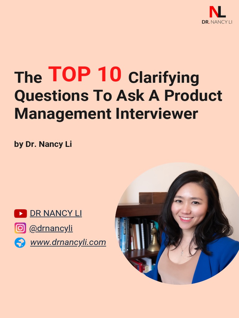 (Drnancyli - Com) The Top10 Clarifying Questions To Ask A Product Management Interviewer ...