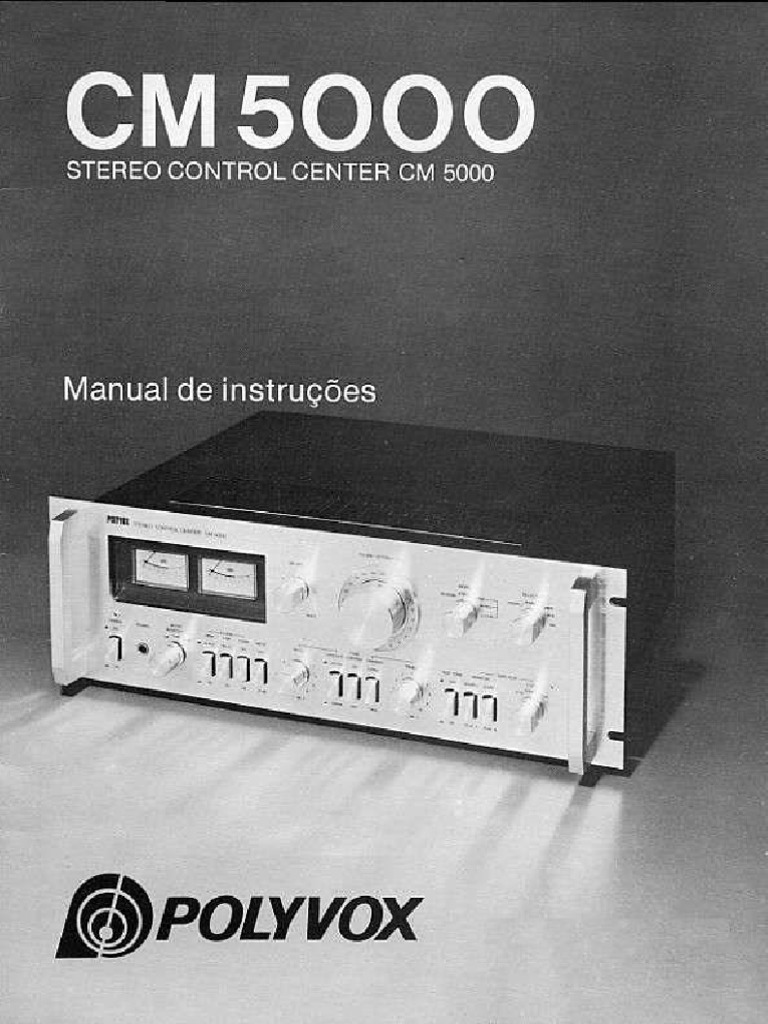Manual Do Amplificador CM 5000 Da Polivox - Um Gigante Brasileiro | PDF