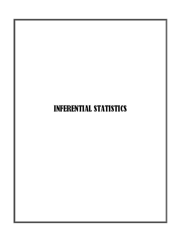 INFERENTIAL STATISTICS (Project) | PDF | Statistics | Statistical Inference