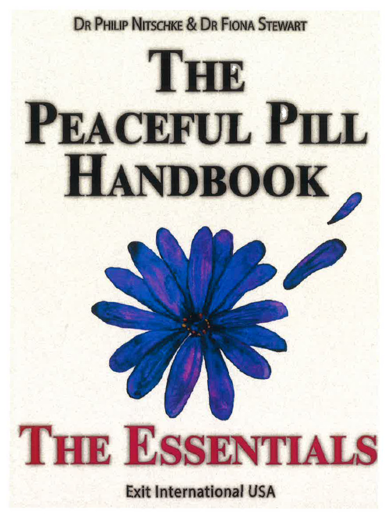 The Peaceful Pill Handbook The Essentials | PDF