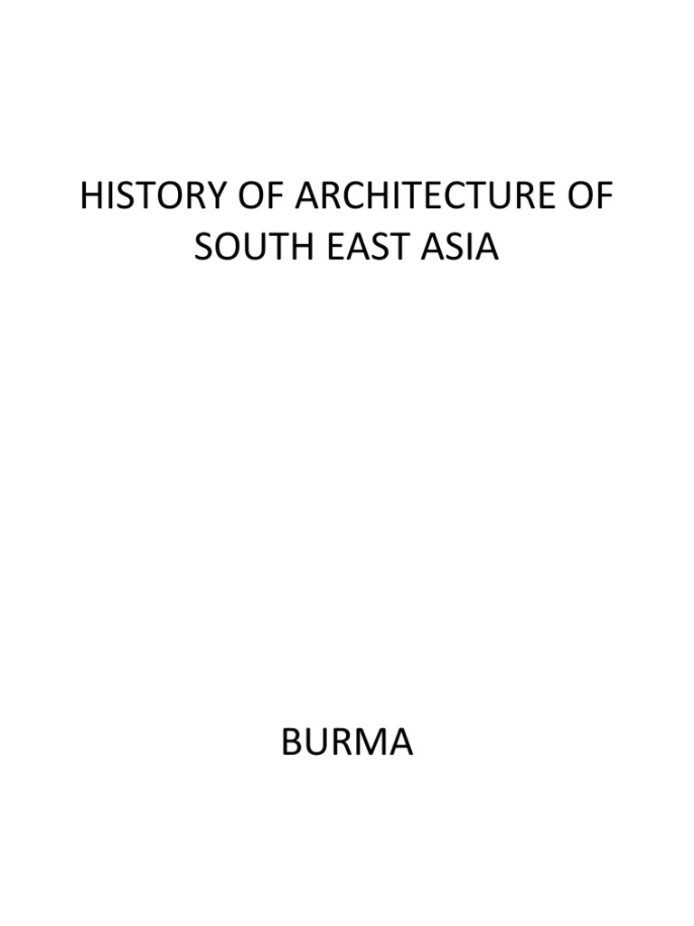 History of Architecture of South East Asia5752716798447299348 | PDF ...
