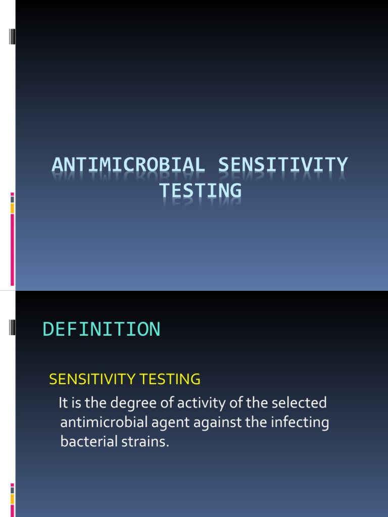 Antimicrobial Sensitivity Testing Overview | PDF | Antimicrobial ...