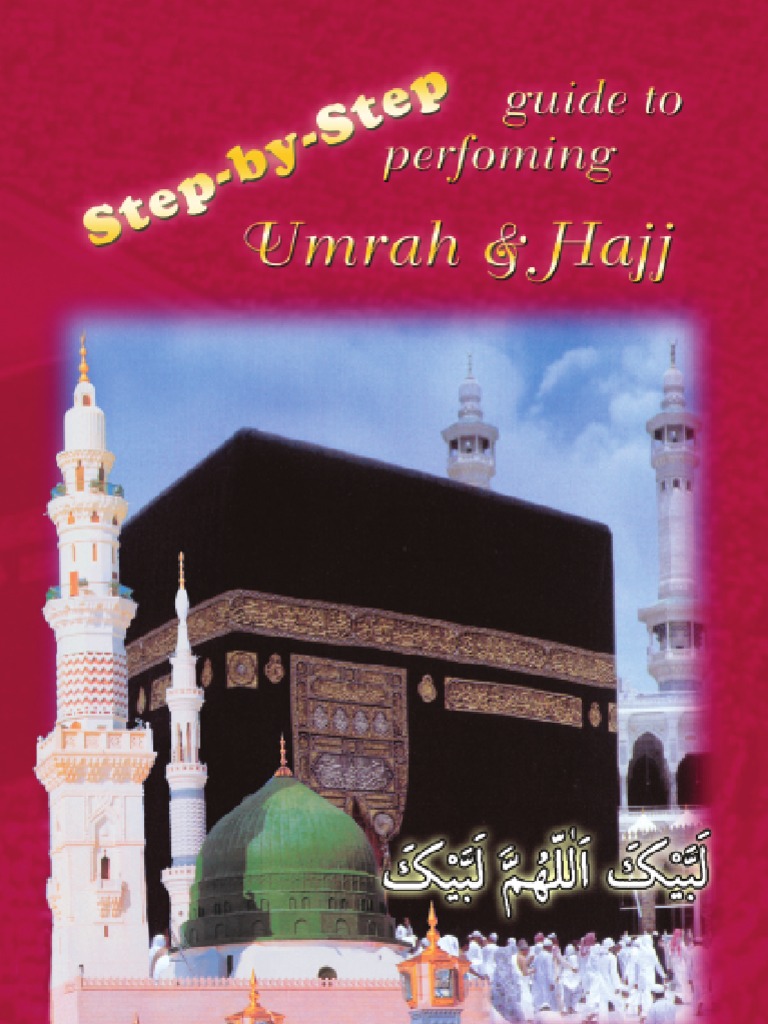 Step by Step Hajj Book 2008 | PDF | Hajj | Mecca