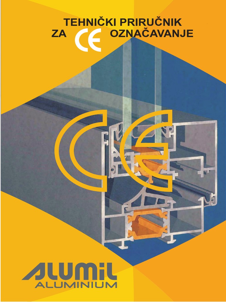 ALUMIL - CE MARKING - Technical Manual For Windows&Doors | PDF