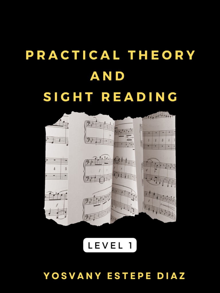Practical Theory and Sight Reading (Level 1) EstepeDiaz - 2022 | PDF | Scale (Music) | Interval ...