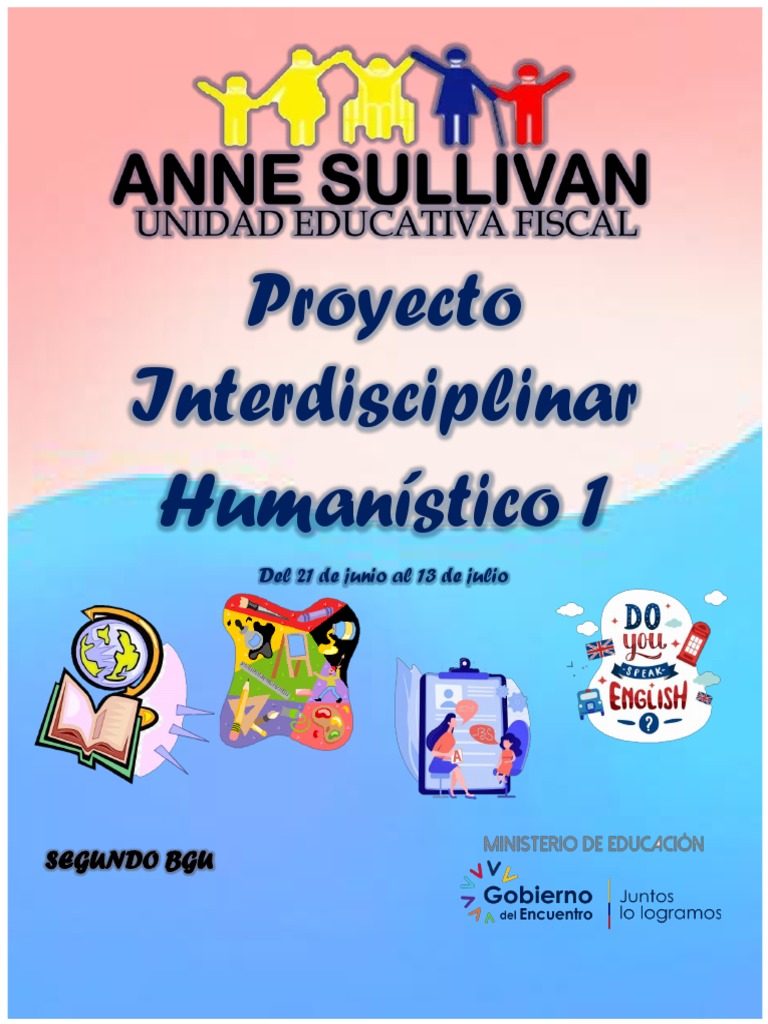 Proyecto Humanistico Interdisciplinario 2bgu | PDF | Ensayos | Aprendizaje