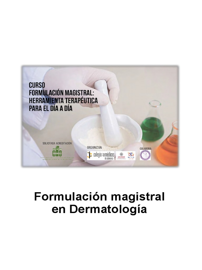 Formulación Magistral en Dermatología | PDF | Perdida de cabello ...