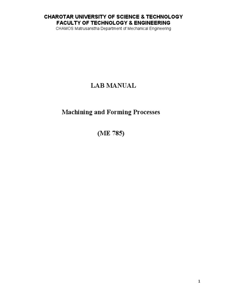 Me785 - Machining and Forming - Lab Manual | PDF | Machining | Mechanical Engineering