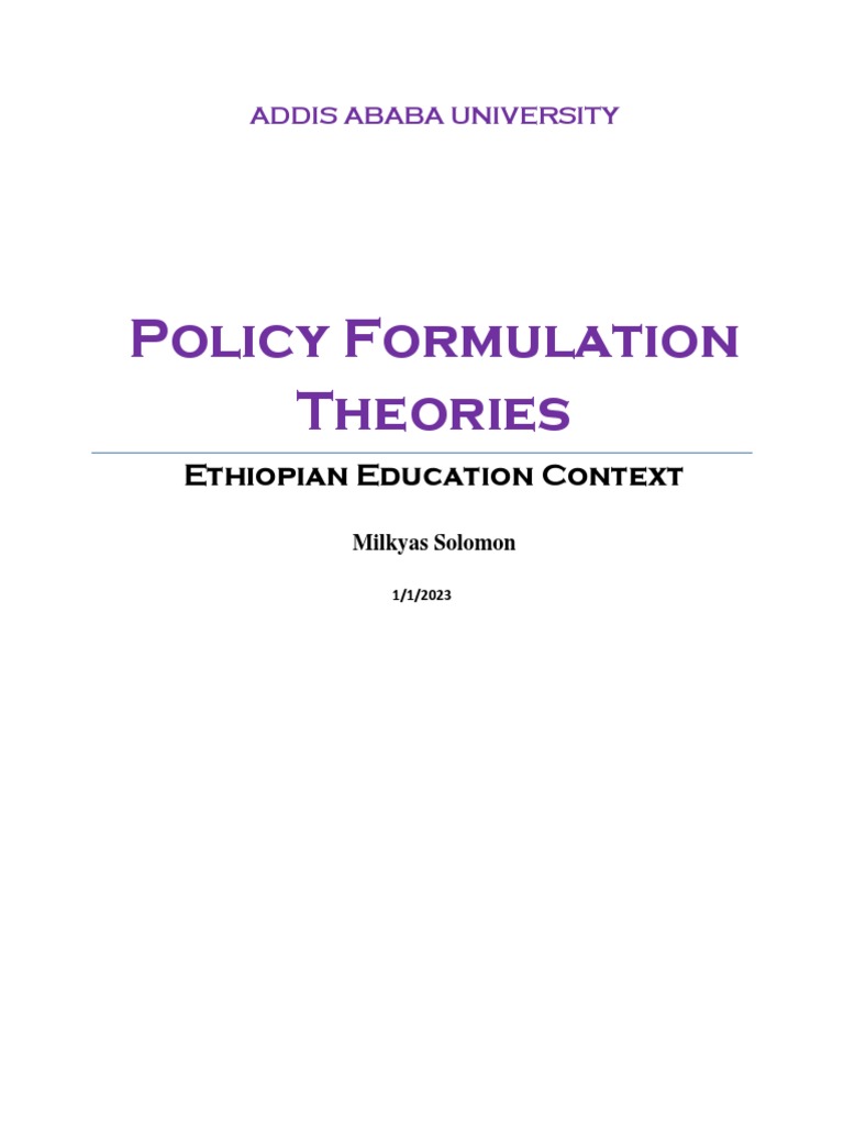 Policy Formulation Theories and Analysis, Milkyas Solomon | Download ...