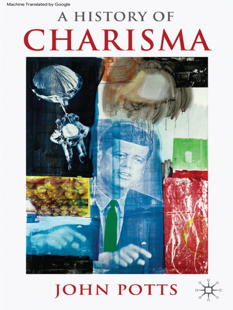 A History of Charisma ( PDFDrive )-2 | PDF | Sociologia | Max Weber