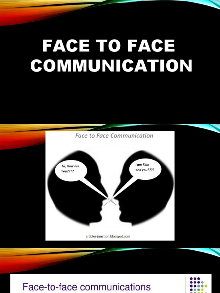 Face To Face | PDF | Focus Group | Communication