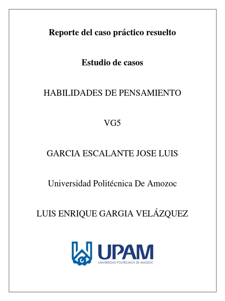 Reporte Del Caso Práctico Resuelto | PDF | Caso de estudio | Evaluación