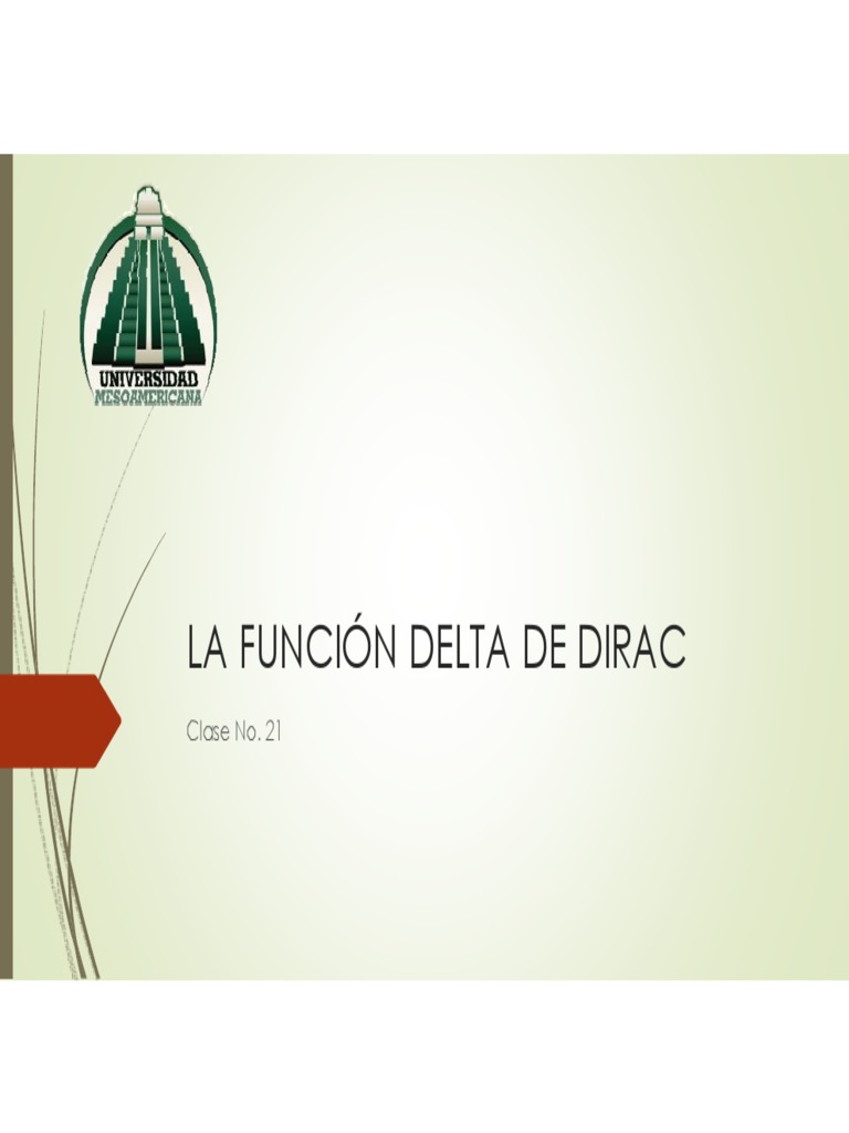 La Función Delta de Dirac: Clase No. 21 | PDF