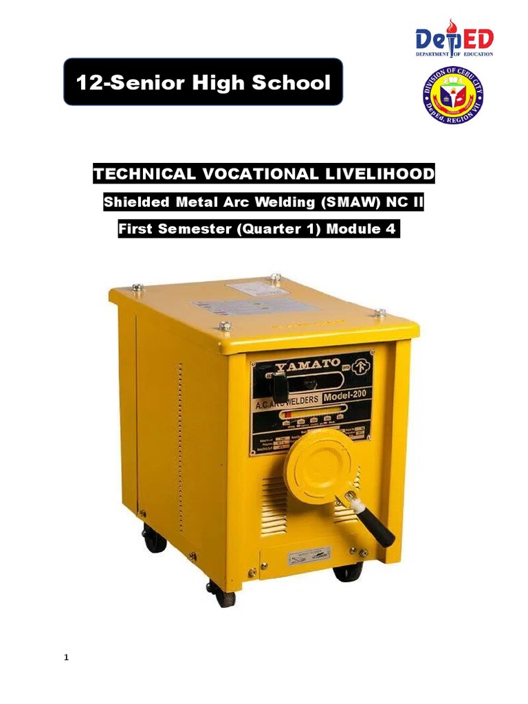 GRADE 12 SMAW MODULE 4A 1st Quarter | PDF | Construction | Welding