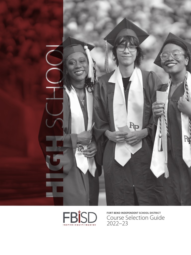 FBISD HS Course Selection Guide - 22-23 | PDF | High School Diploma ...