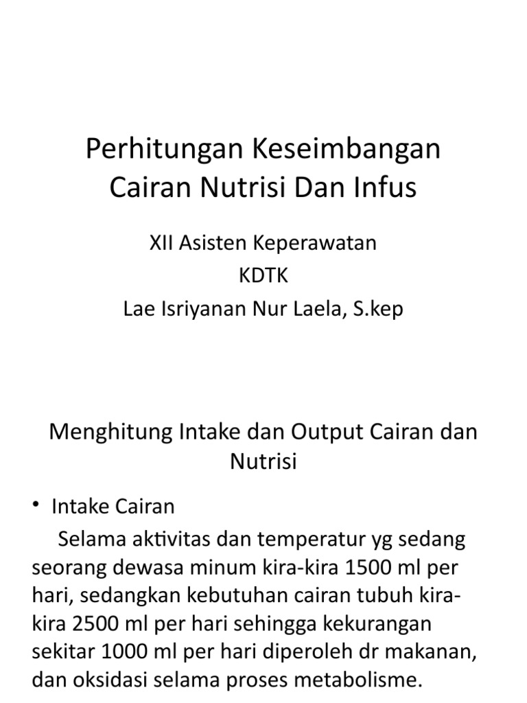 Perhitungan Keseimbangan Cairan Nutrisi Dan Infus | PDF