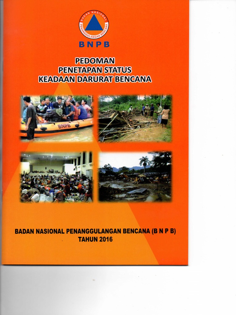 Panduan - Pedoman Penetapan Status Keadaan Darurat Bencana - 1653618212 | PDF
