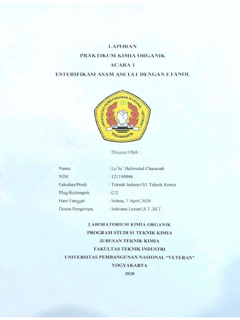 Laporan Praktikum Kimia Organik Esterifikasi Asam Asetat Dengan Etanol ... Laporan Praktikum Kimia Organik Esterifikasi Asam Asetat Dengan Etanol ...