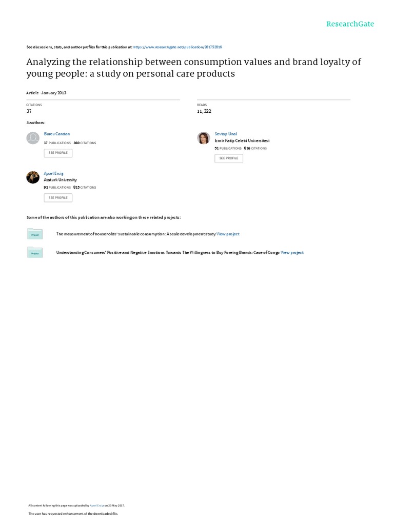 Analyzing The Relationship Between Consumption Values and Brand Loyalty of Young People: A Study ...