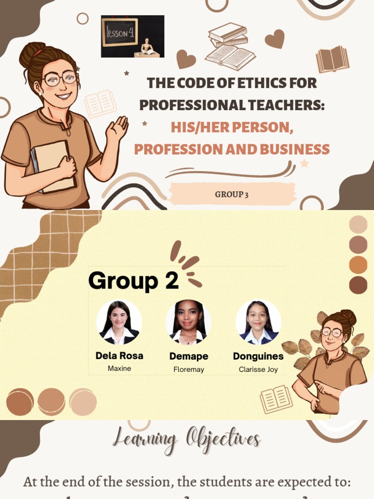 GROUP 2 - The Code of Ethics For Professional Teachers HisHer Person ...
