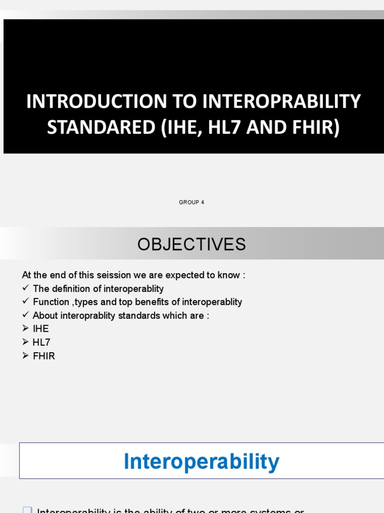 Interoperability Standards: IHE, HL7, FHIR | PDF