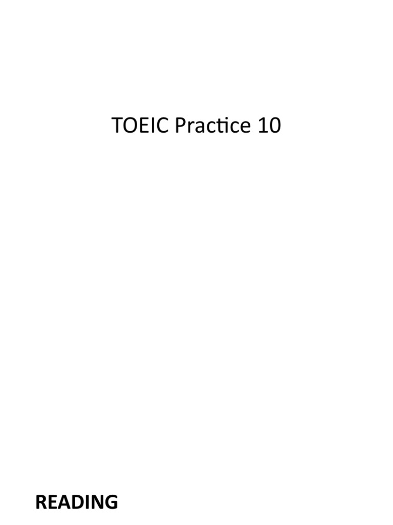 TOEIC Practice Test 10: Reading & Listening | PDF