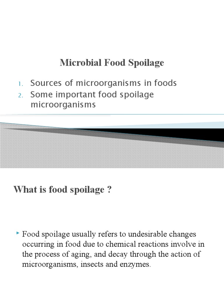 Microbial Food Spoilage | PDF | Decomposition | Microorganism