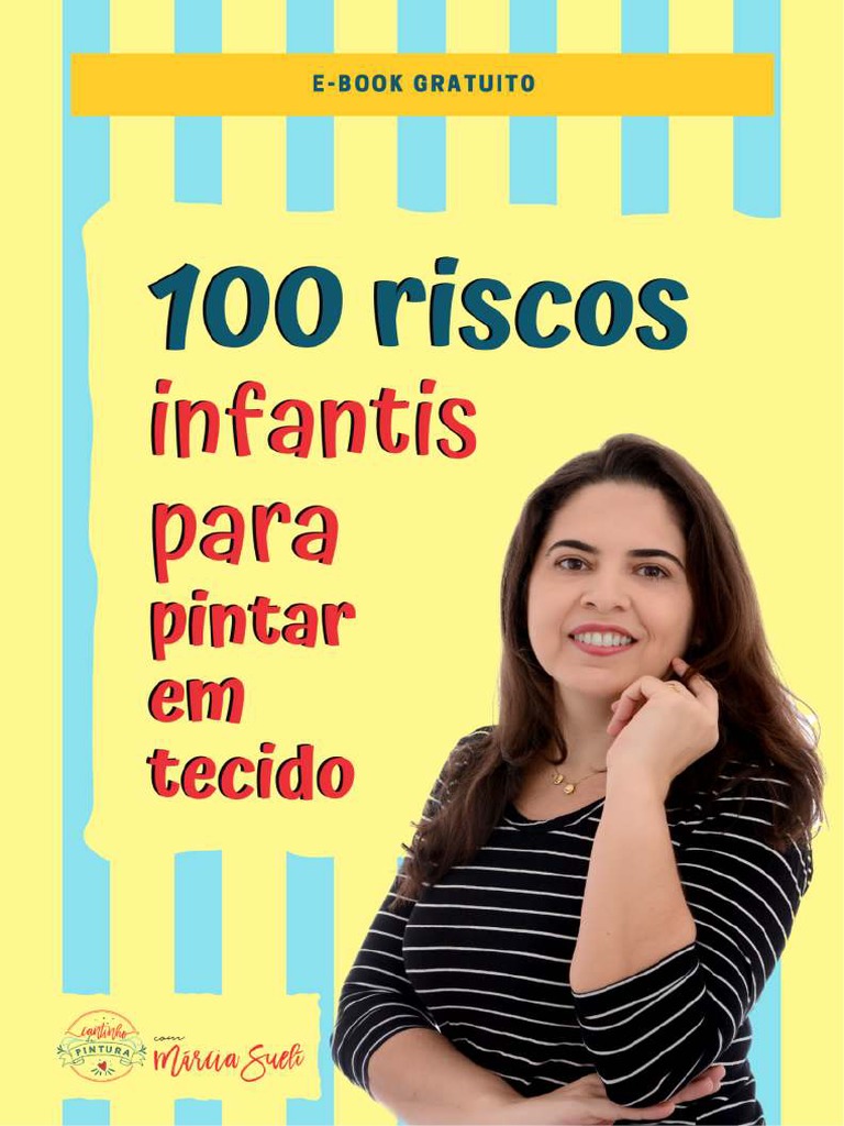 E-Book 100 Riscos Infantis para Pintar em Tecido - Marcia Suelí - Cantinho de Pintura | PDF ...