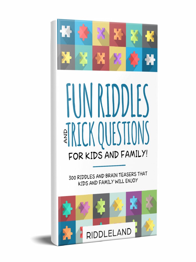 Fun Riddles & Trick Questions For Kids and Family - 300 Riddles and ...