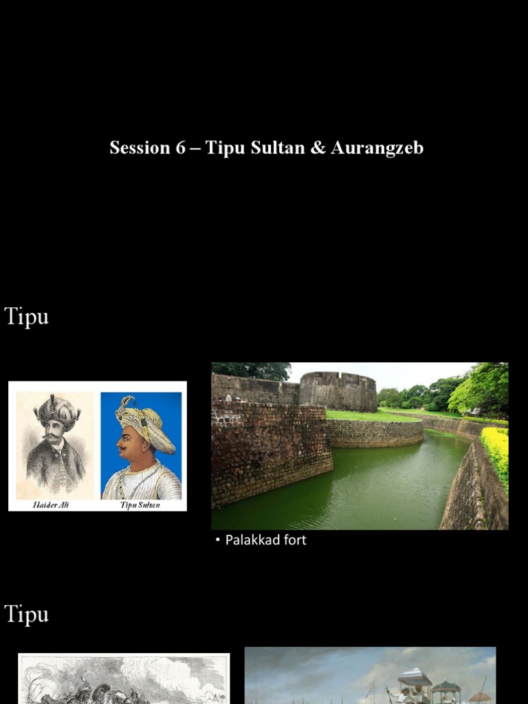 Session 6 - Aurangzeb and Tipu Sultan | PDF