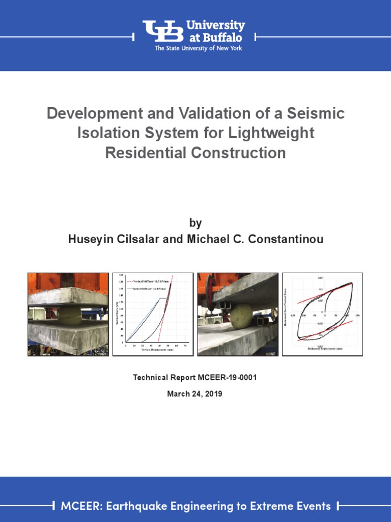 Development and Validation of A Seismic Isolation System For ...